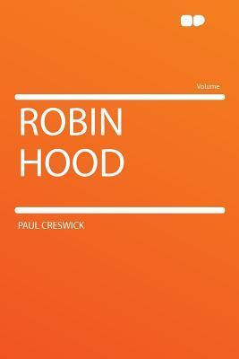 Robin Hood by Paul Creswick | Goodreads