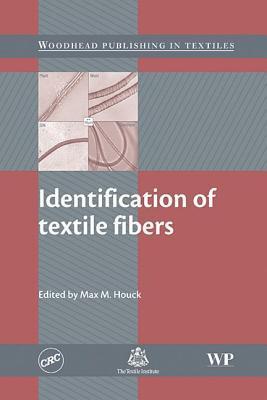 Identification of Textile Fibers by Max M. Houck | Goodreads