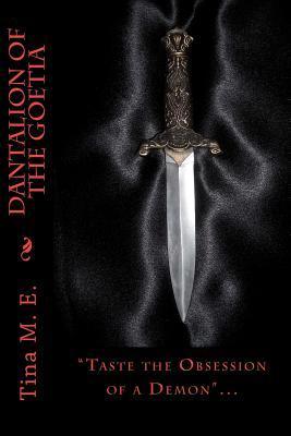 Dantalion of the Goetia by Tina M.E. | Goodreads