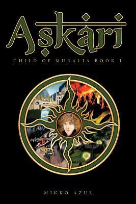 Askari (Child of Muralia) by Mikko Azul | Goodreads