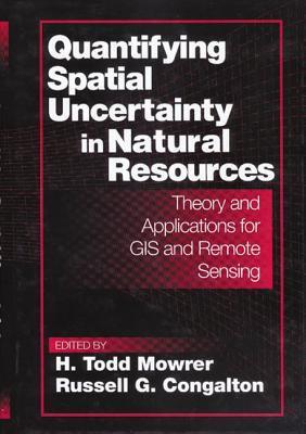 Quantifying Spatial Uncertainty in Natural Resources: Theory and ...