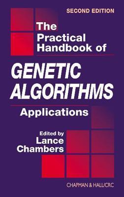 The Practical Handbook of Genetic Algorithms: Applications by Lance D ...