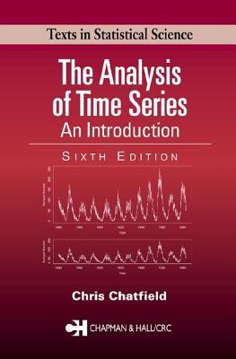 The Analysis of Time Series: An Introduction by Chris Chatfield | Goodreads