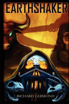 Earth Shaker by Richard Guimond | Goodreads