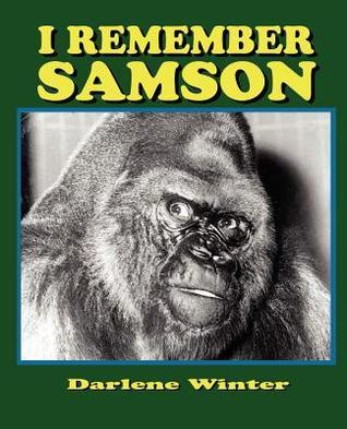 I Remember Samson by Darlene Winter | Goodreads