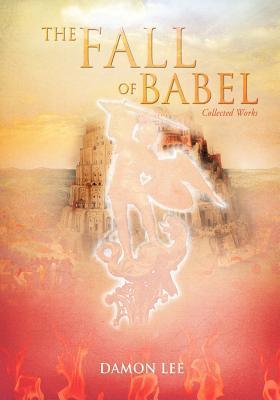 The Fall of Babel by Damon Lee | Goodreads