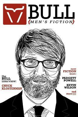BULL: Men's Fiction #1 by Padgett Powell | Goodreads