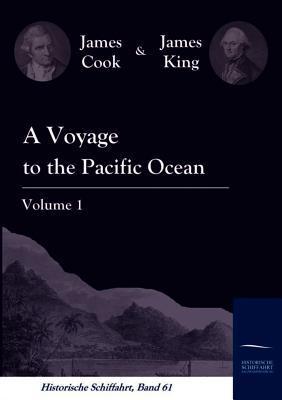 A Voyage to the Pacific Ocean by James Cook | Goodreads