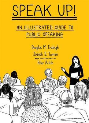 Speak Up by Douglas M. Fraleigh | Goodreads