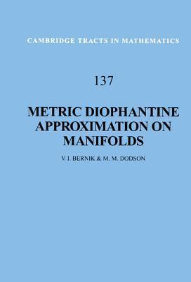 Cambridge Tracts Mathematics 137 Metric Diophantine Approximation on ...