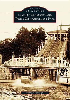 Lake Quinsigamond and White City Amusement Park by Michael Perna Jr ...