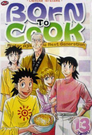 Born To Cook Vol. 13 by Daisuke Terasawa | Goodreads