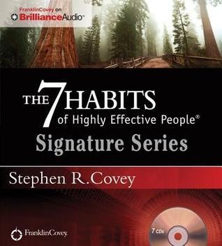 The 7 Habits of Highly Effective People - Signature Series: Insights ...
