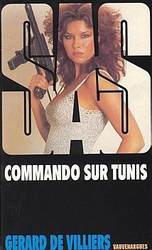 Commando sur Tunis by Gérard de Villiers | Goodreads