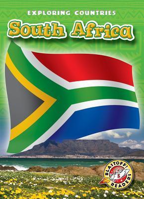 South Africa (Blastoff! Readers: Exploring Countries) by Lisa Owings ...