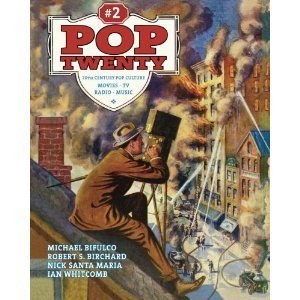 Pop Twenty: 20th Century Pop Culture (Volume 2) by Robert S. Birchard ...