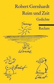 Reim und Zeit: Gedichte by Robert Gernhardt | Goodreads
