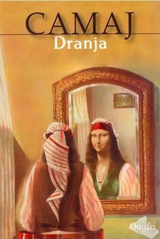Dranja by Martin Camaj | Goodreads