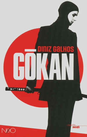Gokan by Diniz Galhos | Goodreads