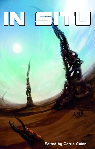 In Situ by Carrie Cuinn | Goodreads