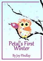 Petal's First Winter by Joy Findlay | Goodreads