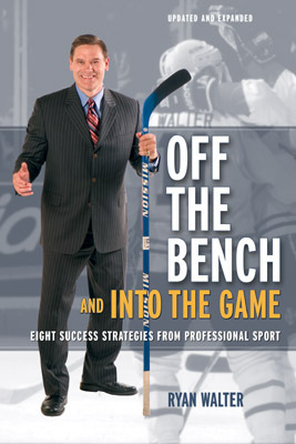 Off the Bench and into the Game: Eight Success Strategies from ...