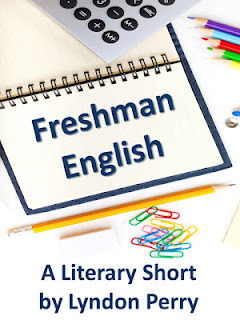 Freshman English by Lyndon Perry | Goodreads
