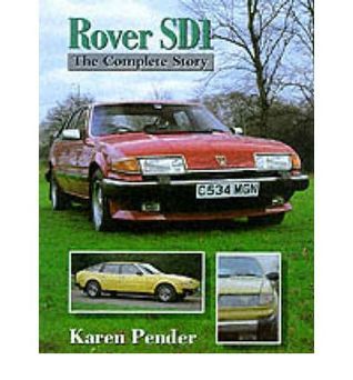 Rover Sd1: The Complete Story by Karen Pender | Goodreads