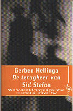 De terugkeer van Sid Stefan by Gerben Hellinga | Goodreads
