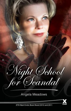 Night School For Scandal by Angela Meadows | Goodreads