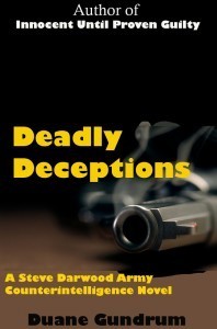 Deadly Deceptions by Duane Gundrum | Goodreads
