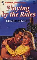 Playing By The Rules by Connie Bennett | Goodreads