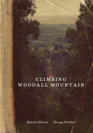 Climbing Woodall Mountain by Stuart B. Green | Goodreads