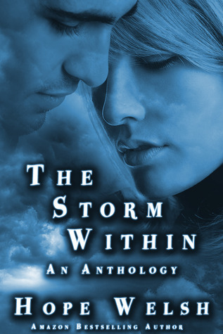 The Storm Within & Table For Two by Hope Welsh | Goodreads