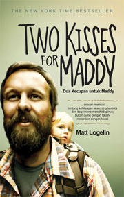 Two Kisses for Maddy by Matthew Logelin | Goodreads