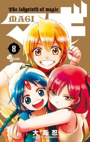 マギ 8 (Magi: The Labyrinth of Magic, #8) by Shinobu Ohtaka | Goodreads