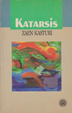 Katarsis by Zaen Kasturi | Goodreads