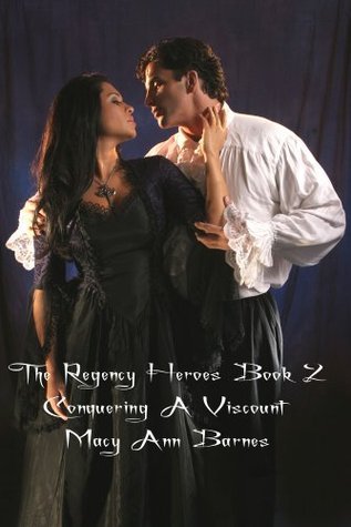 Conquering a Viscount by Macy Barnes | Goodreads