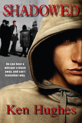 Shadowed (Shadowed Steps) by Ken Hughes | Goodreads