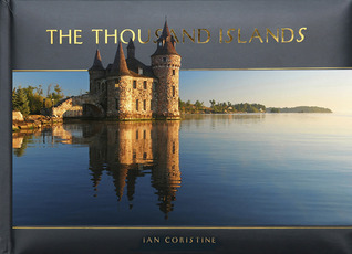 The Thousand Islands (III) by Ian Coristine | Goodreads