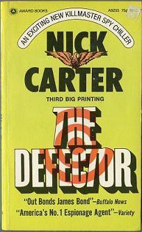 The Defector (Killmaster, #38) by Nick Carter | Goodreads
