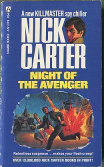 Night of the Avenger (Killmaster #72) by Nick Carter | Goodreads
