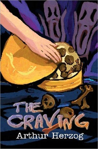The Craving by Arthur Herzog III | Goodreads