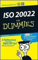 ISO 20020 For Dummies by The SWIFT Standards Team | Goodreads