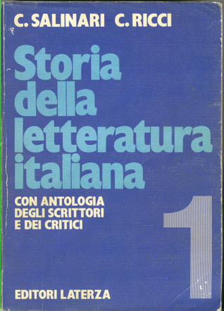 Storia della letteratura italiana Volume 1: Con antologia degli ...