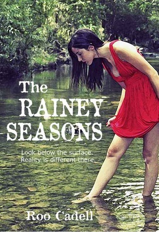 The Rainey Seasons by Roo Cadell | Goodreads