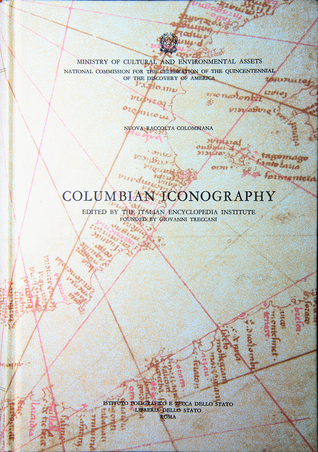Nuova Raccolta Colombiana, Vol. 11 : Columbian Iconography by Gaetano ...