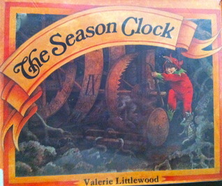 Season Clock by Valerie Littlewood | Goodreads
