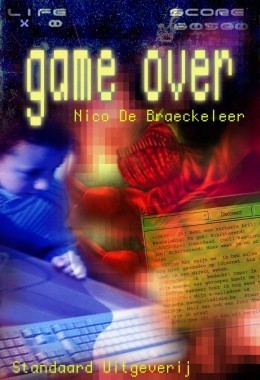 Game over by Nico de Braeckeleer | Goodreads