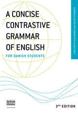 A concise contrastive grammar of English for Danish students by Lise ...